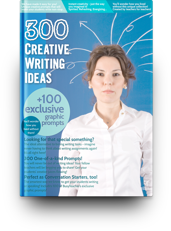 300 Creative Writing Prompts Your Students Will Love! – The Busy ...