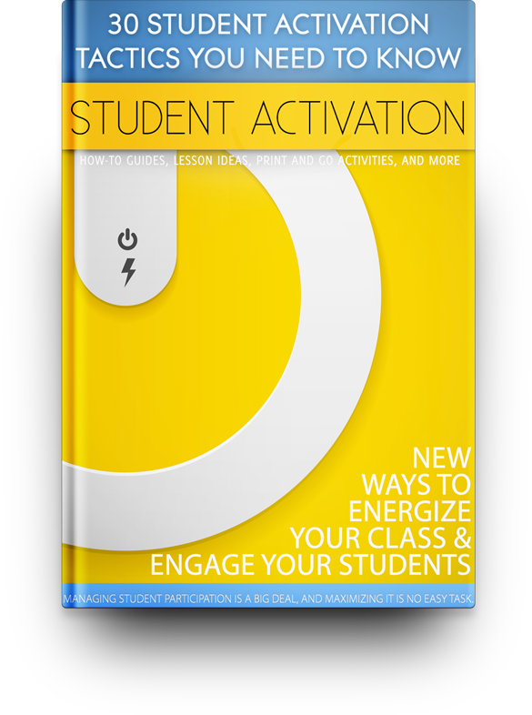 30 Student Activation Tactics Every Teacher Needs To Know – The Busy ...